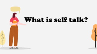 Self talk Davin Nguyen file Powerpoint f | PPT