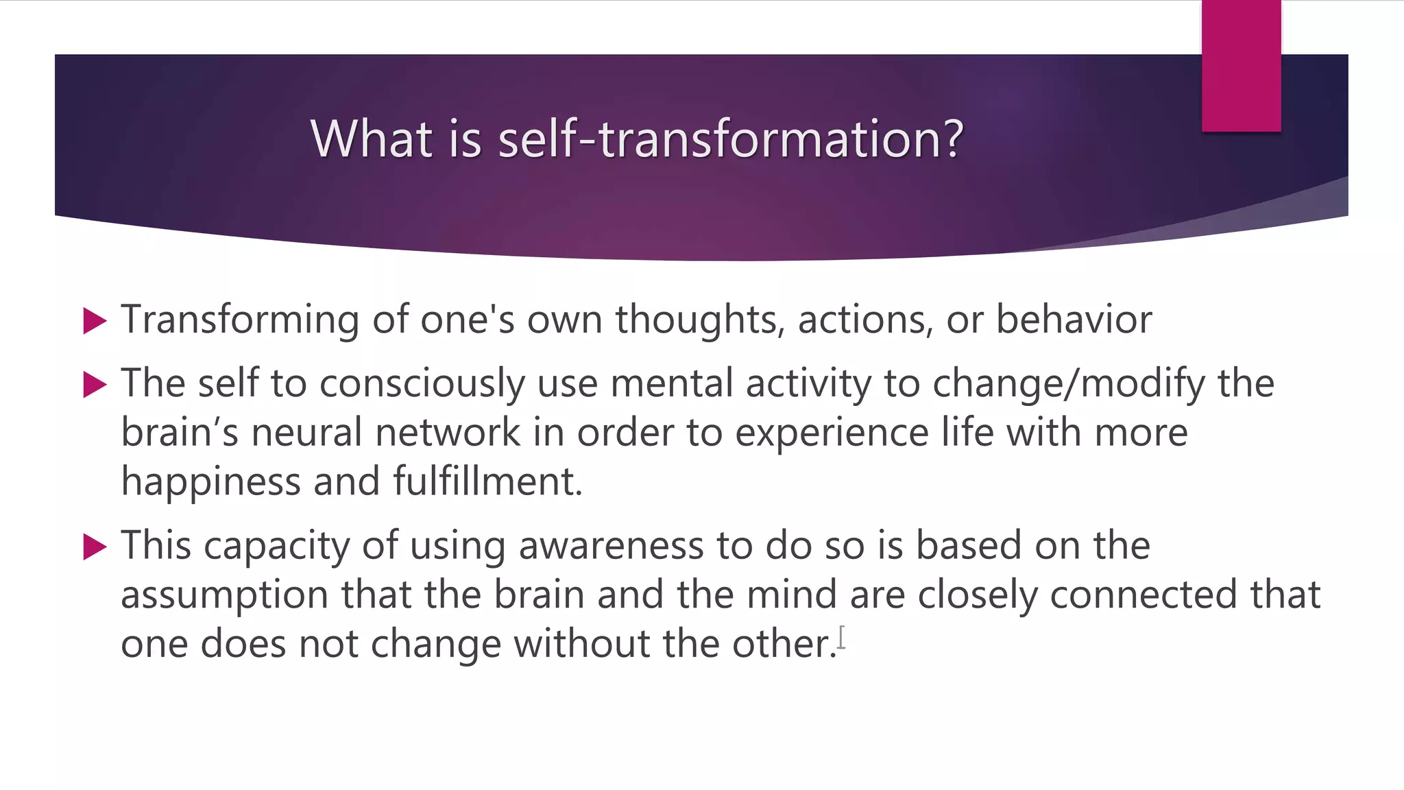 Self transformation s | PPTX