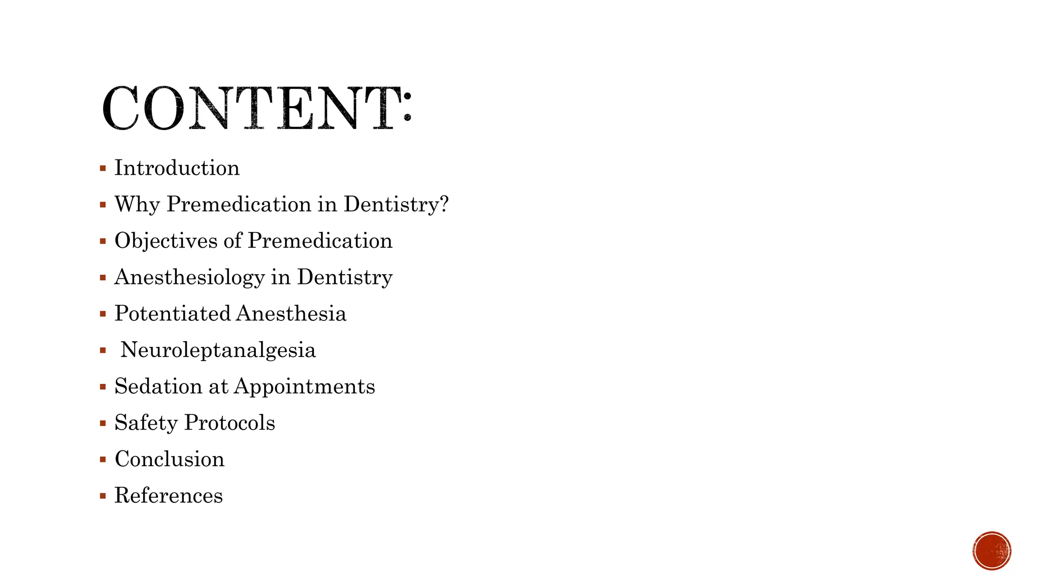 premedication and anesthesiology in dentistry | PPTX