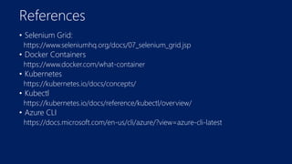 Run UI Automation Tests using Selenium Grid and Azure Container Service ...