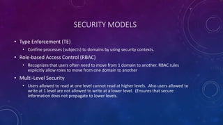 Selinux | PPTX | Operating Systems | Computer Software and Applications