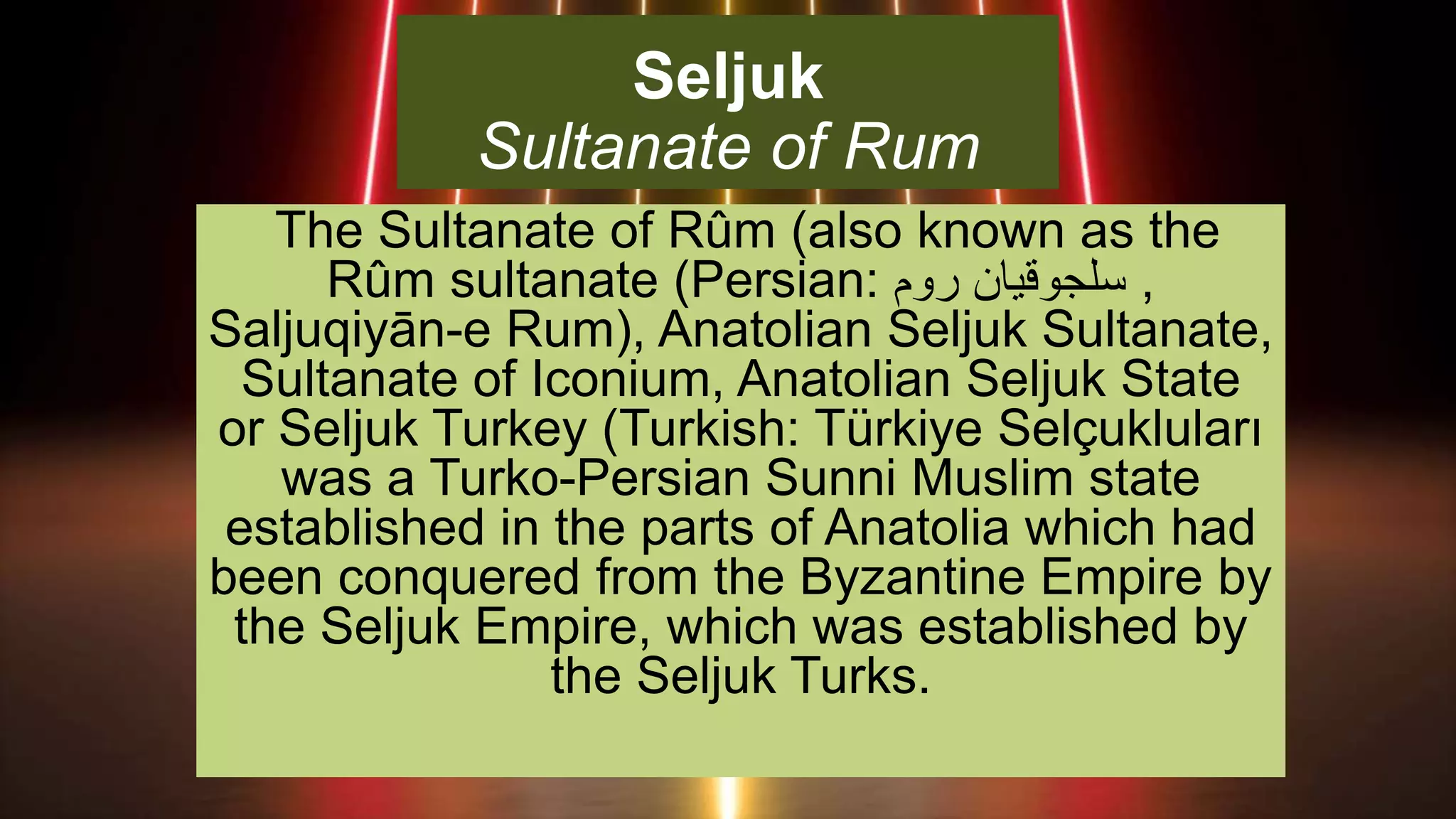 Seljuk Sultanate of Rum | PPTX