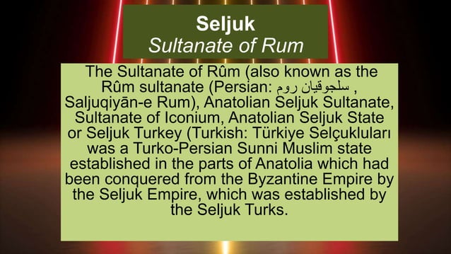 Seljuk Sultanate of Rum | PPTX | Islam | Religion & Spirituality