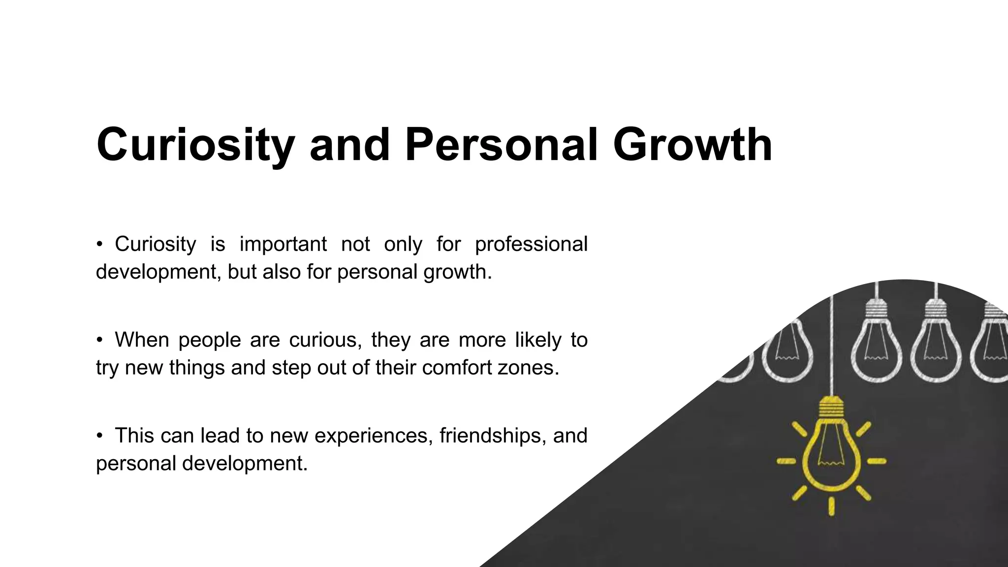 The importance of Curiosity | PPTX