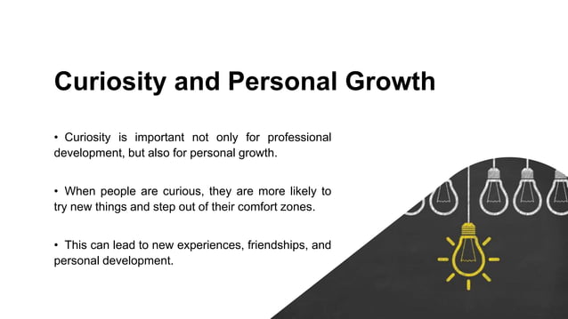 The importance of Curiosity | PPTX | Science