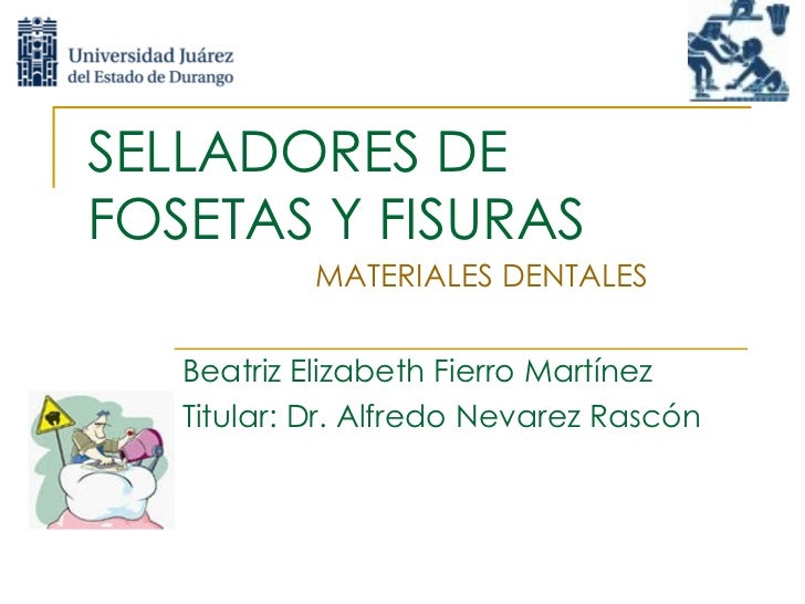 Sellador de Fosetas & Fisuras – midentistahoy