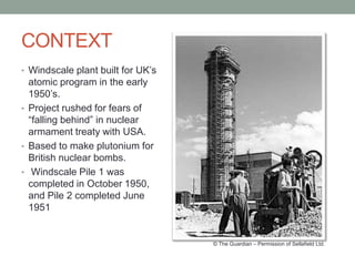 Windscale Disaster | PPTX