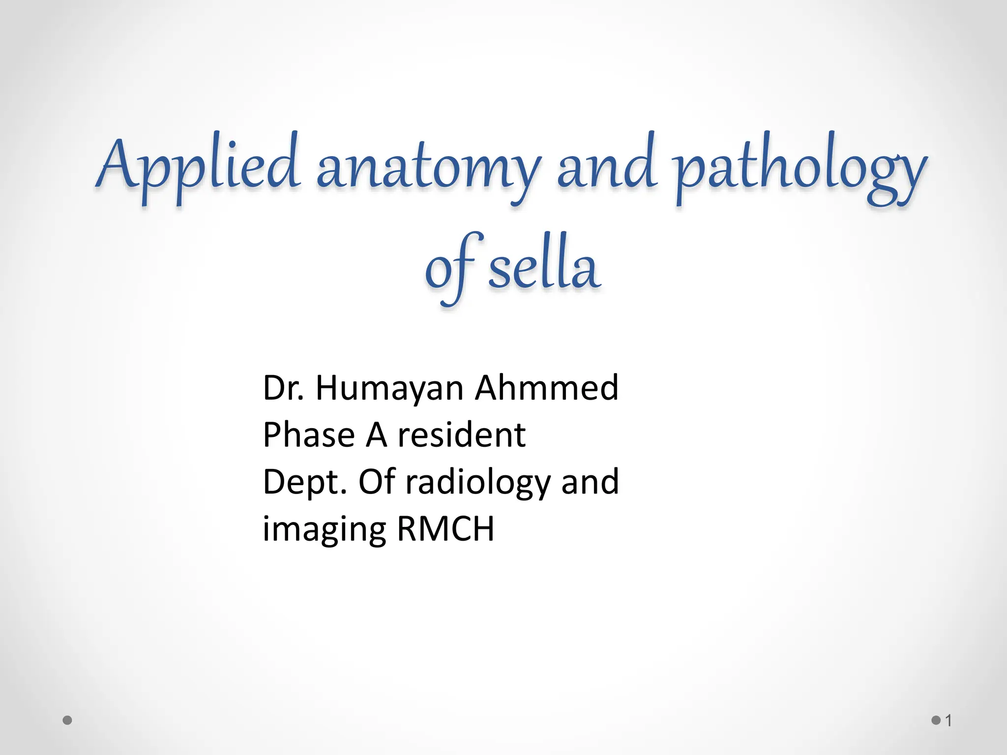 Sellar & Suprasellar mass by Deepak.pptx