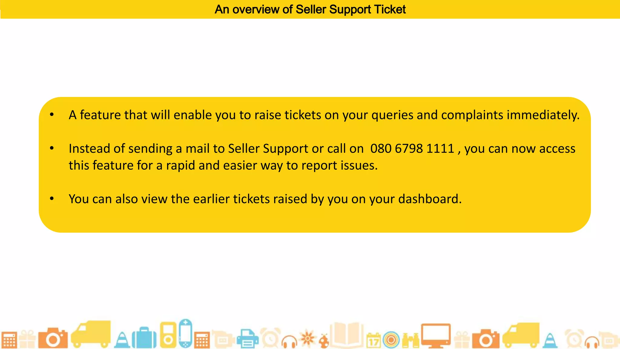 Seller support ticket | PPTX