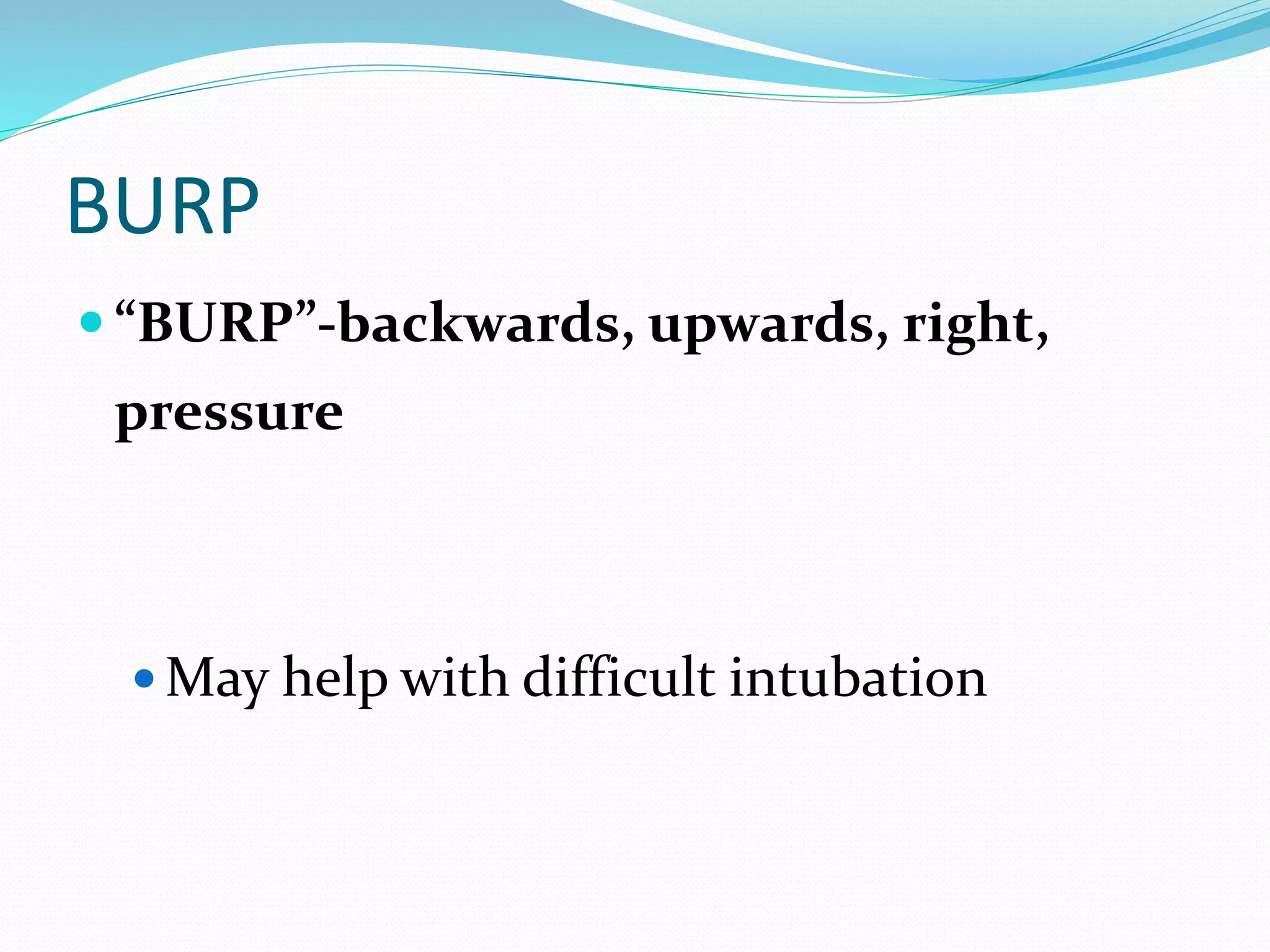 sellick maneuver, BURP , OELM | PPTX