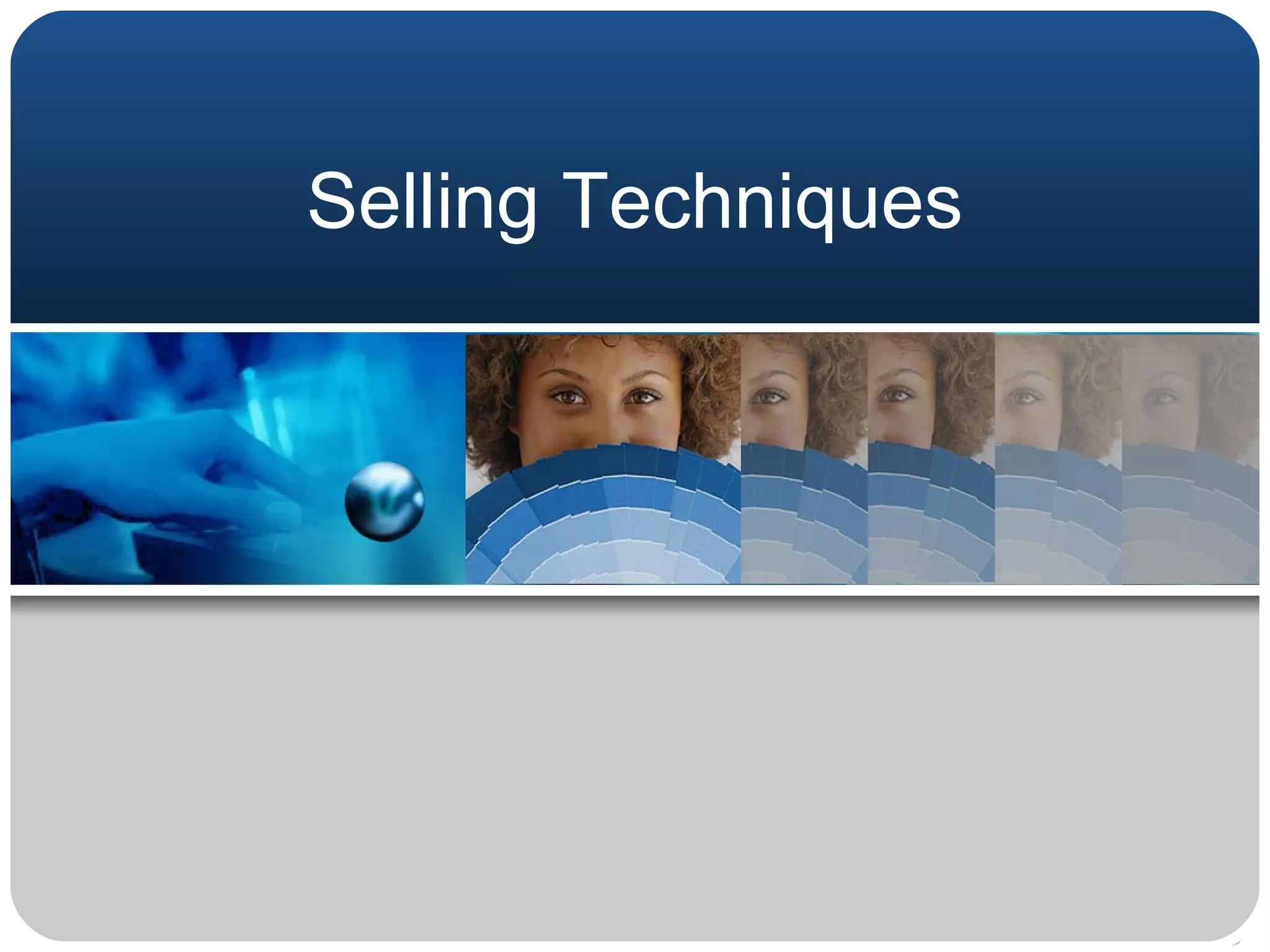 Selling Techniques | PPT