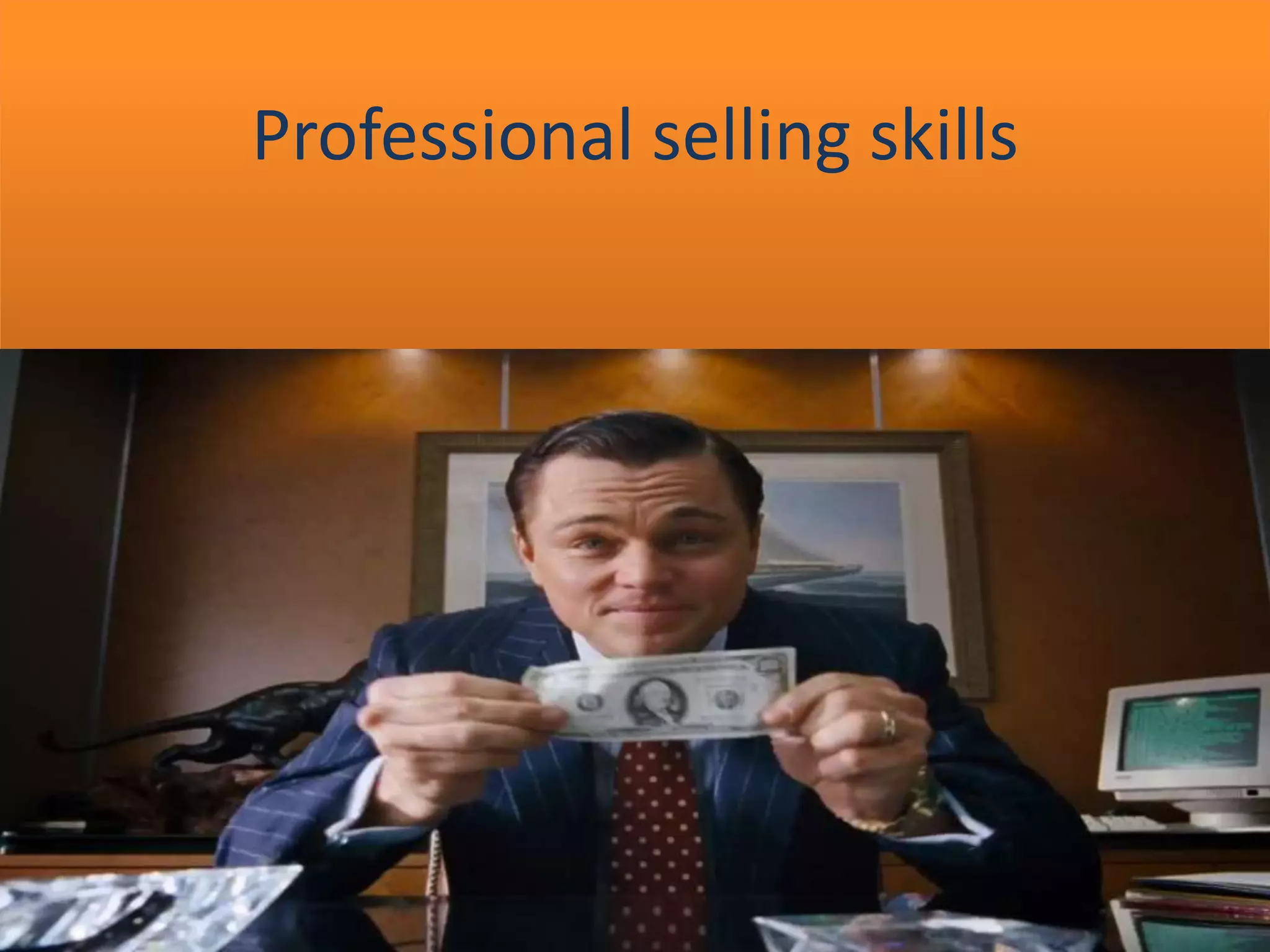 professional selling skills | PPTX