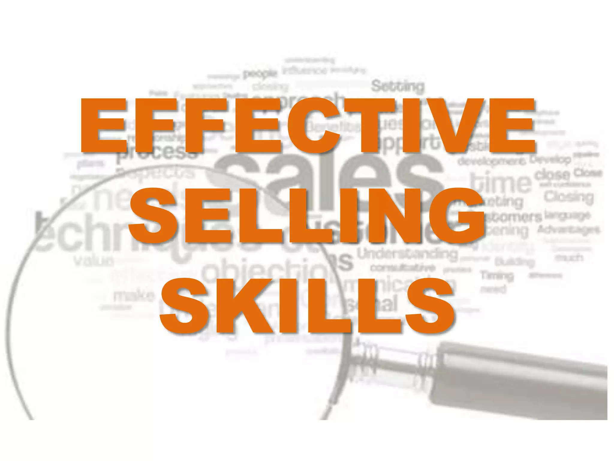 Effective Selling skills | PPTX