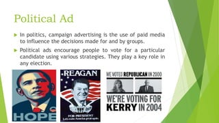 Selling & spinning political advertising | PPTX
