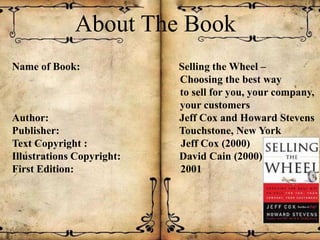 Selling the Wheel | PPTX | Sales | Business