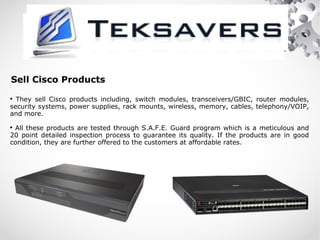 Sell Used Cisco Equipment to Teksavers in Austin | PPT