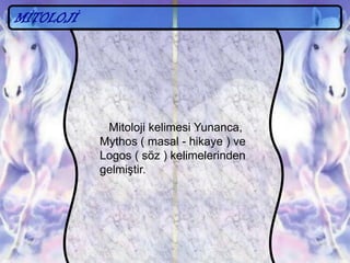 mitoloji ve mitolojik canlılar | PPTX