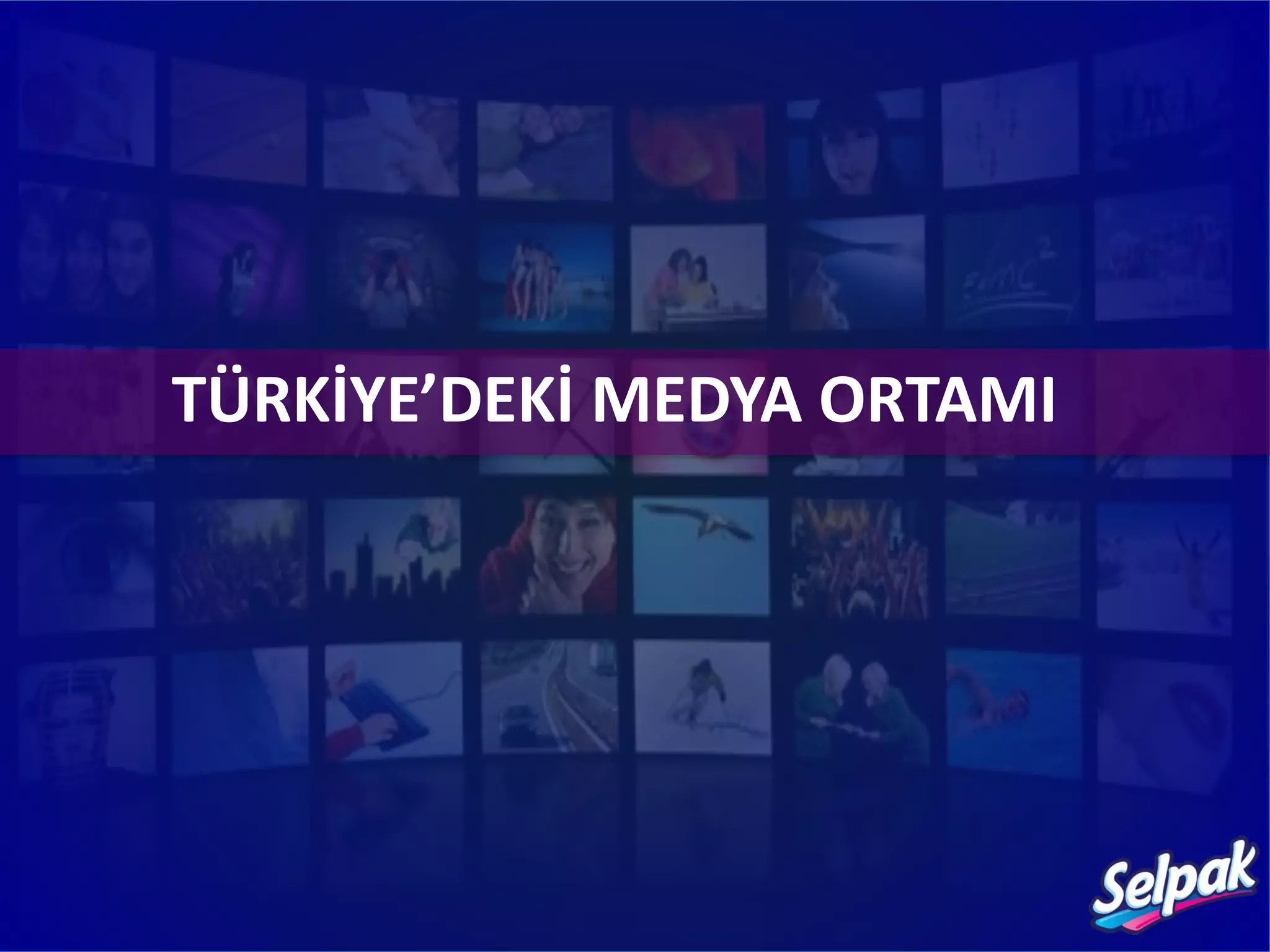 Selpak Medya Planlama Sunumu | PPTX