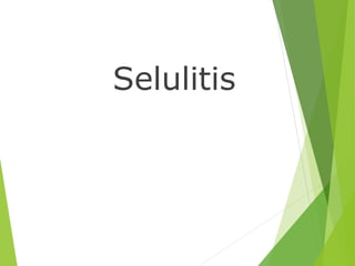 Selulitis | PPTX