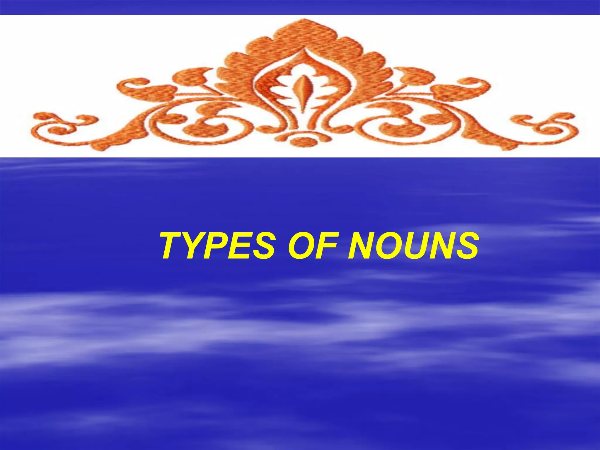 TYPES OF NOUNS | PDF