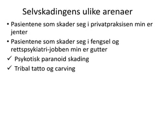 Selvskading hos gutter | PPT