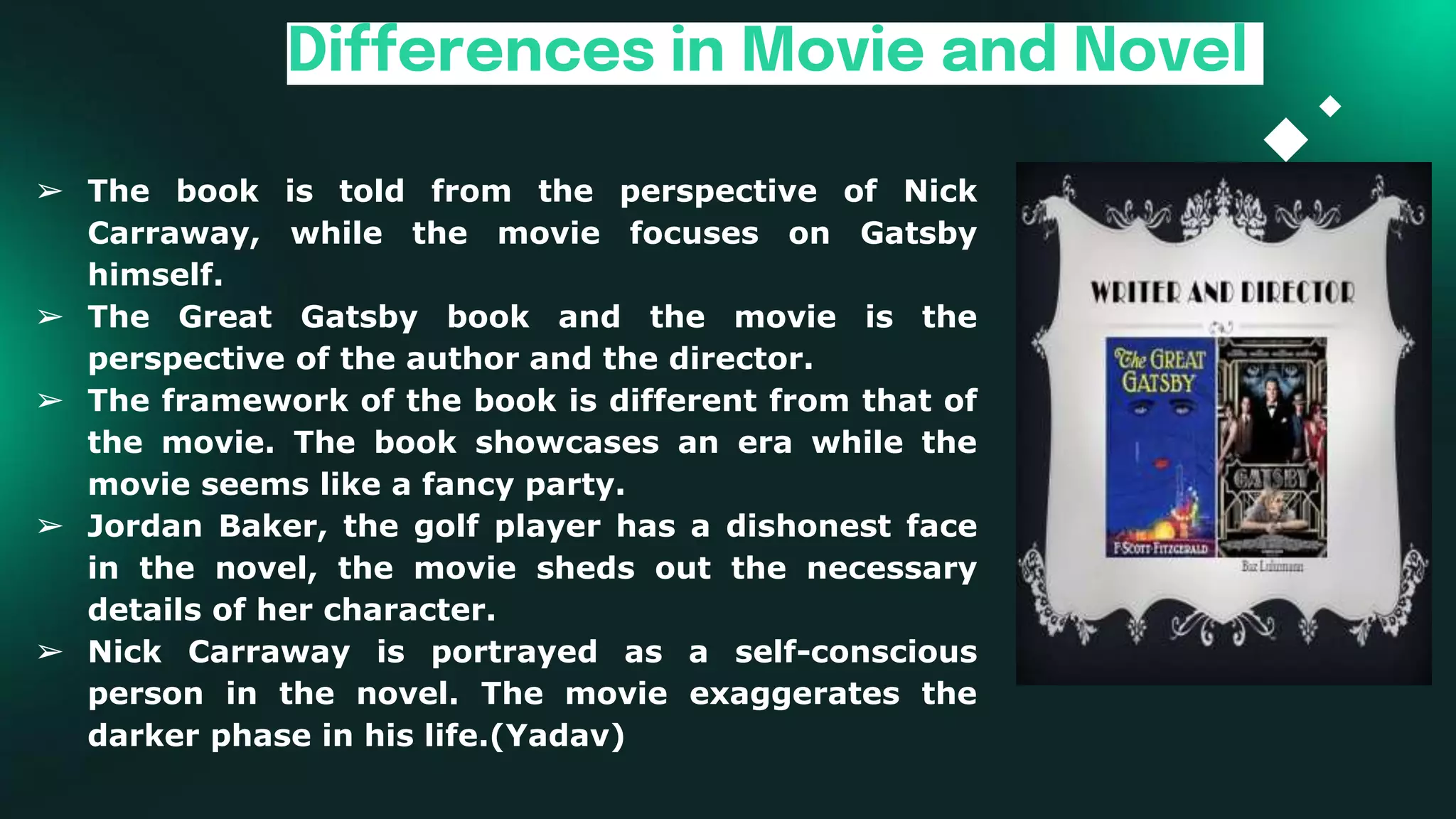 Comparison Between ‘The Great Gatsby’ Novel and Movie Adaptation | PPTX
