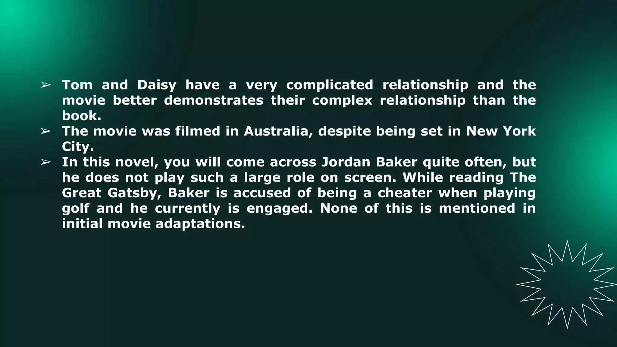 Comparison Between ‘The Great Gatsby’ Novel and Movie Adaptation | PPTX