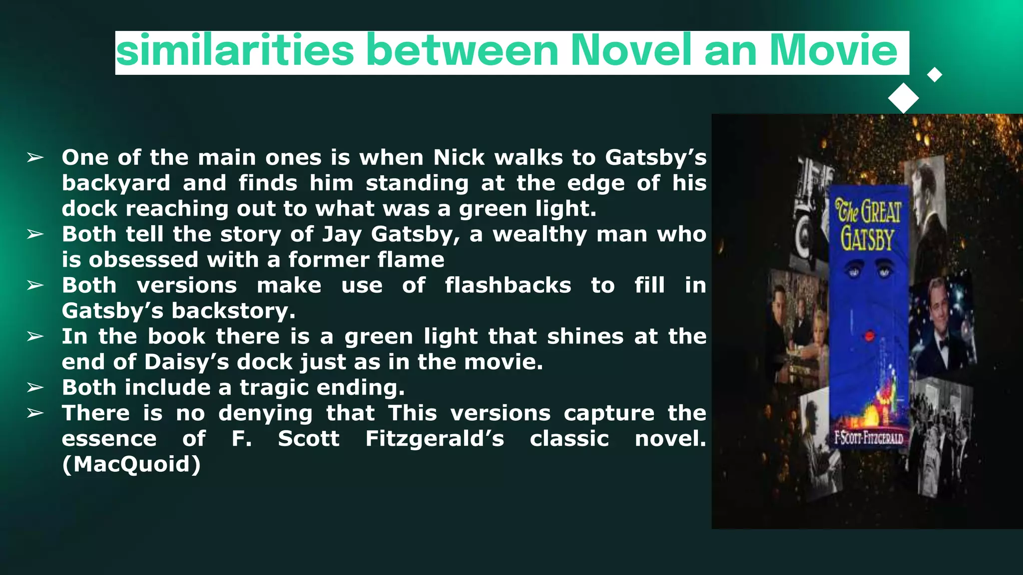 Comparison Between ‘The Great Gatsby’ Novel and Movie Adaptation | PPTX