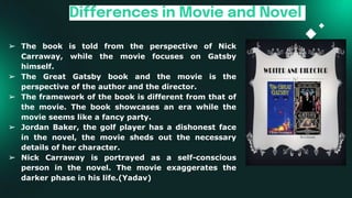 Comparison Between ‘The Great Gatsby’ Novel and Movie Adaptation | PPTX