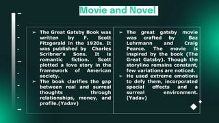 Comparison Between ‘The Great Gatsby’ Novel and Movie Adaptation | PPTX