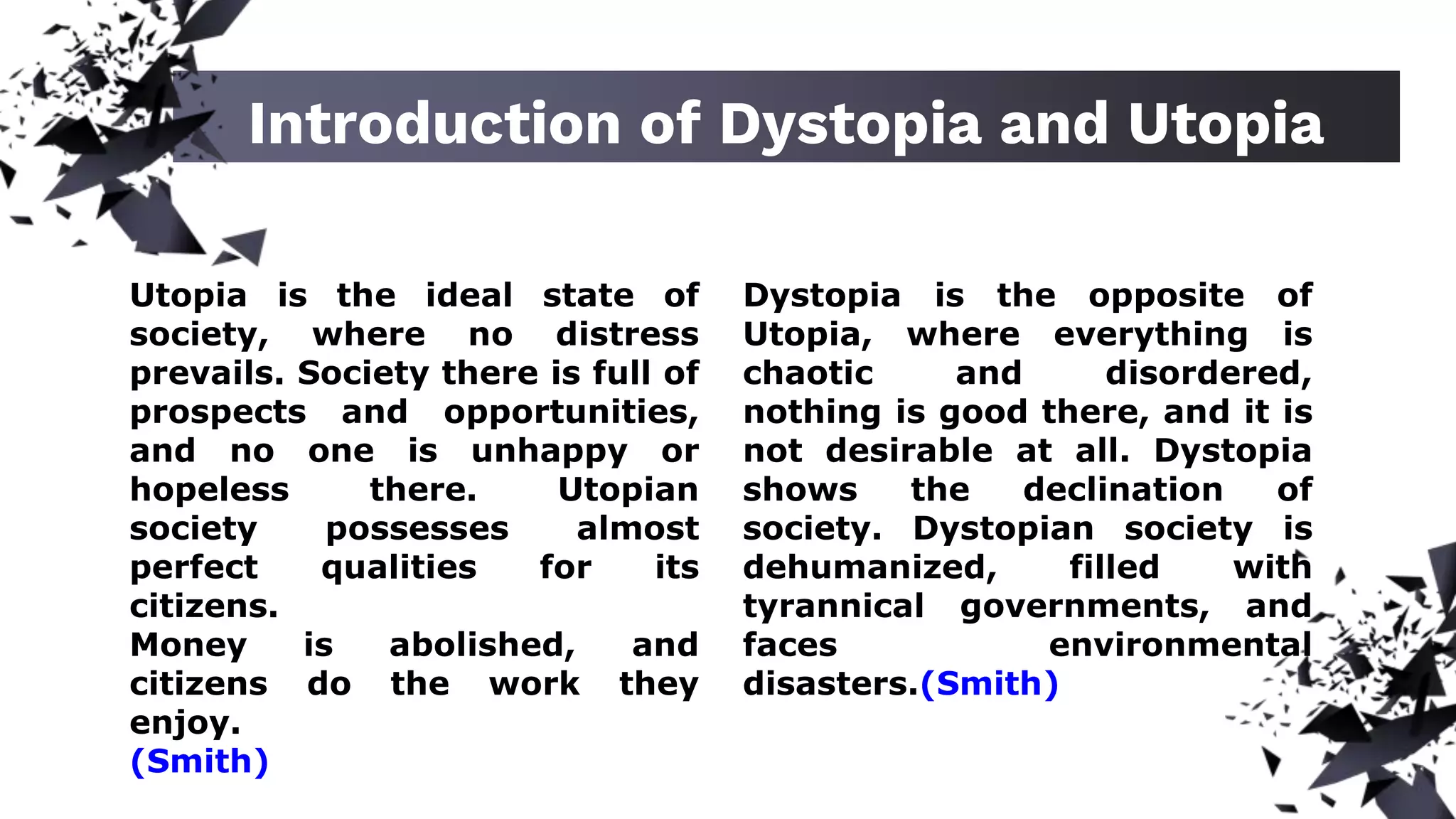 Dystopia Vs Utopia | PPTX