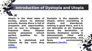 Dystopia Vs Utopia | PPTX | Fiction | Books and Literature