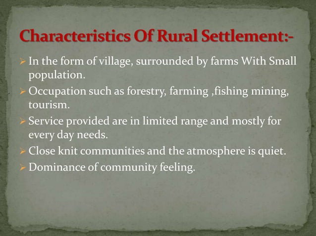 Types and Pattern of Rural Settlement | PPTX