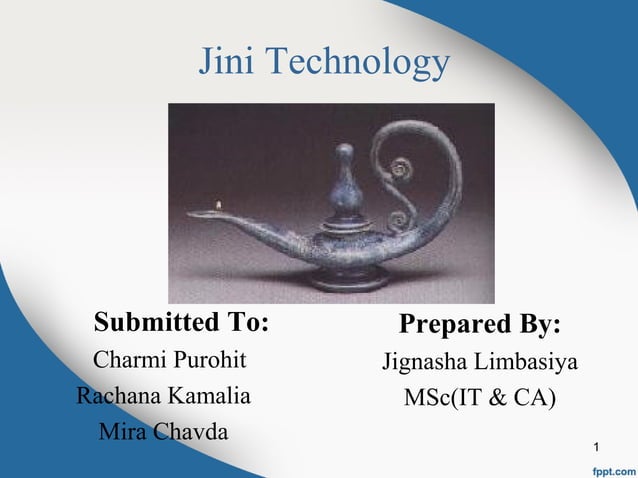 jini technology | PPT | Programming Languages | Computing