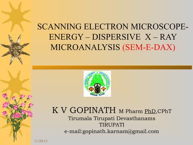 Scanning Electron Microscope- Energy - Dispersive X -Ray Microanalysis (Sem E-dax) | PPT