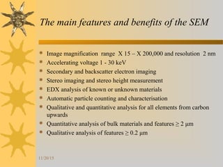 Scanning Electron Microscope- Energy - Dispersive X -Ray Microanalysis (Sem E-dax) | PPT