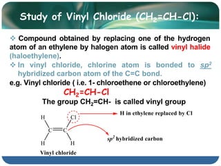 B.Sc. (Sem-II) Unit-III (A) Alkenyl Halides by Dr Pramod R Padole | PPTX