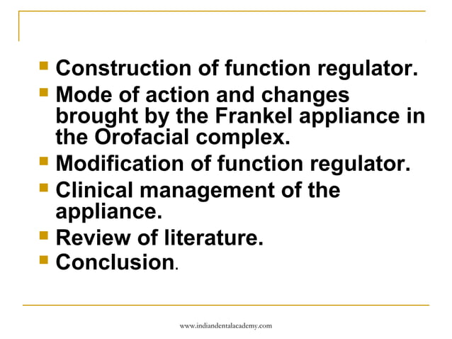 FRANKEL FUNCTION REGULATOR | PPT | Dental Health | Diseases and Conditions