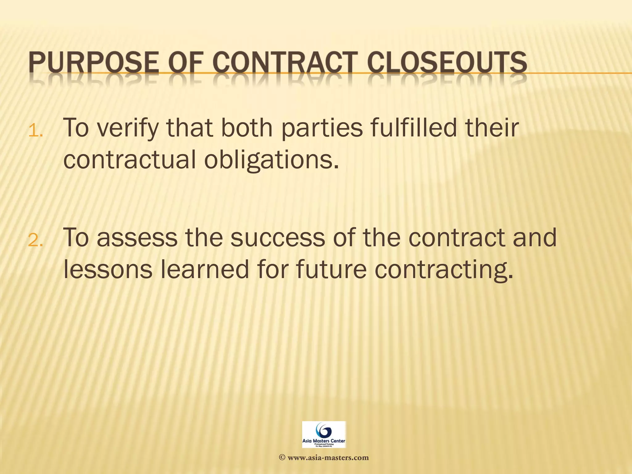 Purpose of Contract CloseOuts - Overview Landscape | PPT