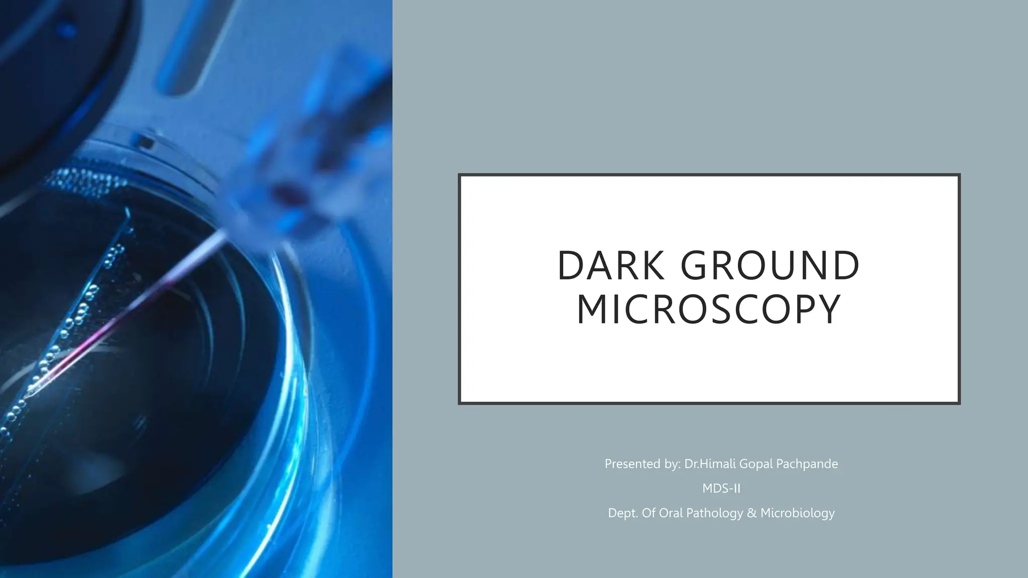 Dark Ground Microscopy.pptx