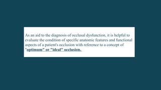 Fundamentals of occlusion Fixed partidal denture | PPTX