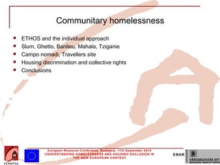 Community Homelessness? The New Roma Ghetto and its Conceptual ...