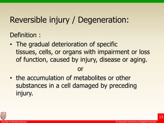 Necrosis and degeneration | PPTX