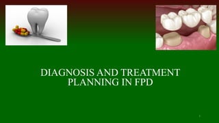 Sem 20 - dig and trmt planing in FPD.pptx