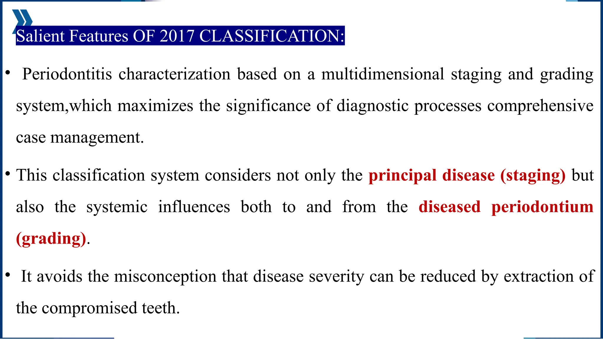 Highlights and drawbacks of 2017 classification, Difference from 1999 ...
