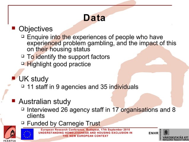 Pathways Into and Out of Homelessness - The Case of Problem Gambling | PPT