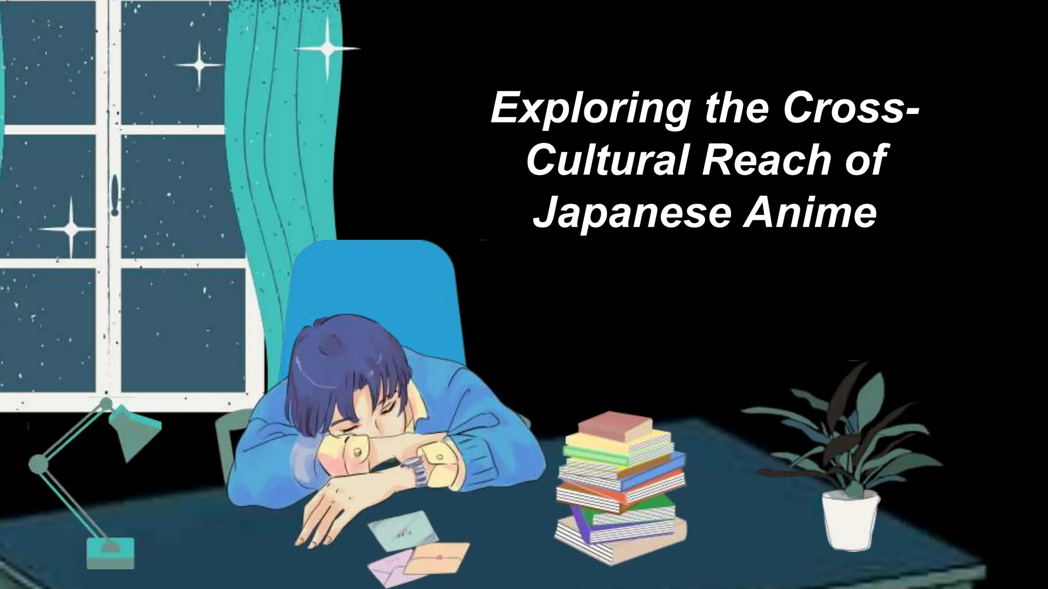 Exploring the Cross-Cultural Reach of Japanese Anime .pptx