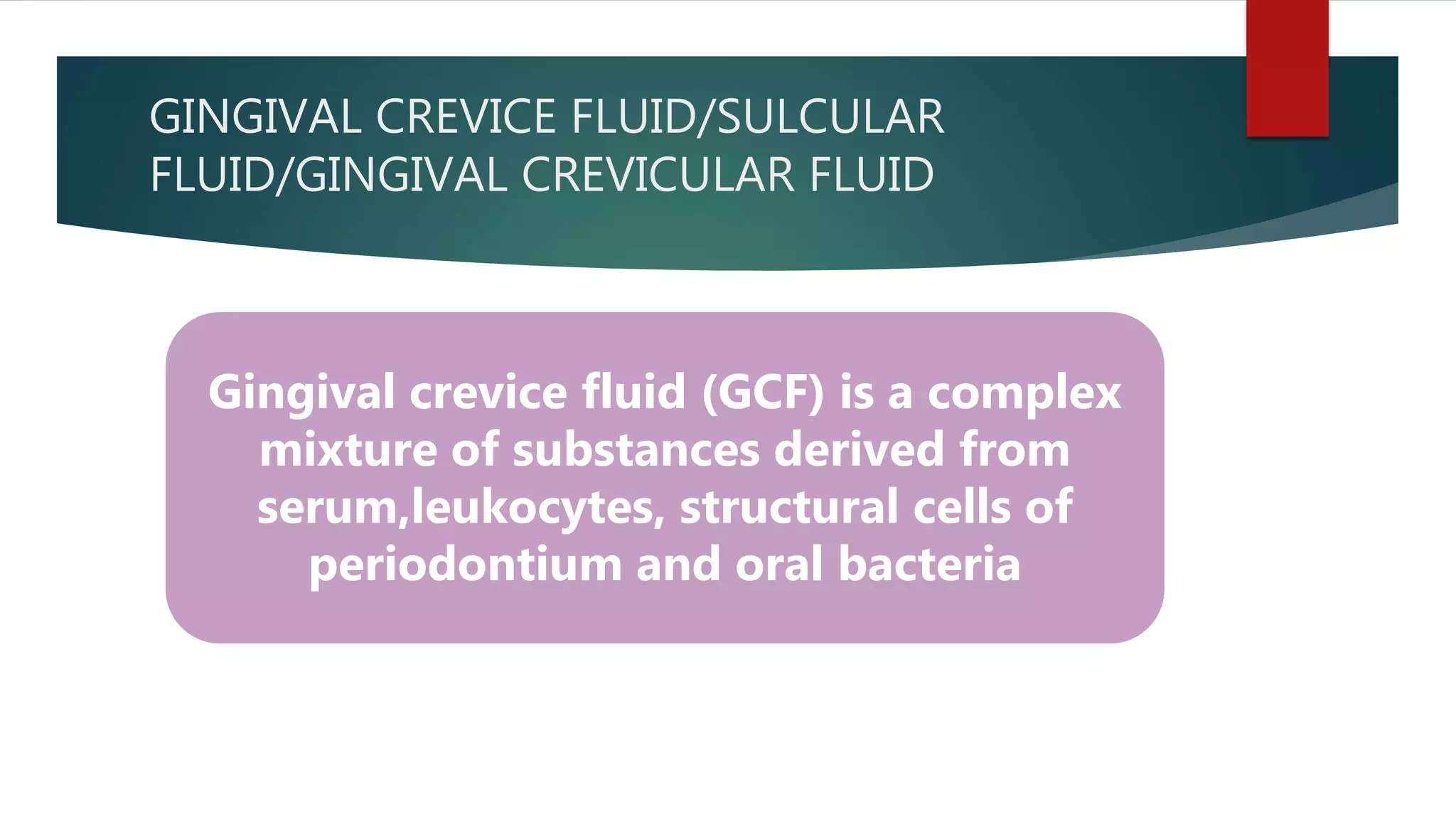 gingival crevicular fluid | PPTX