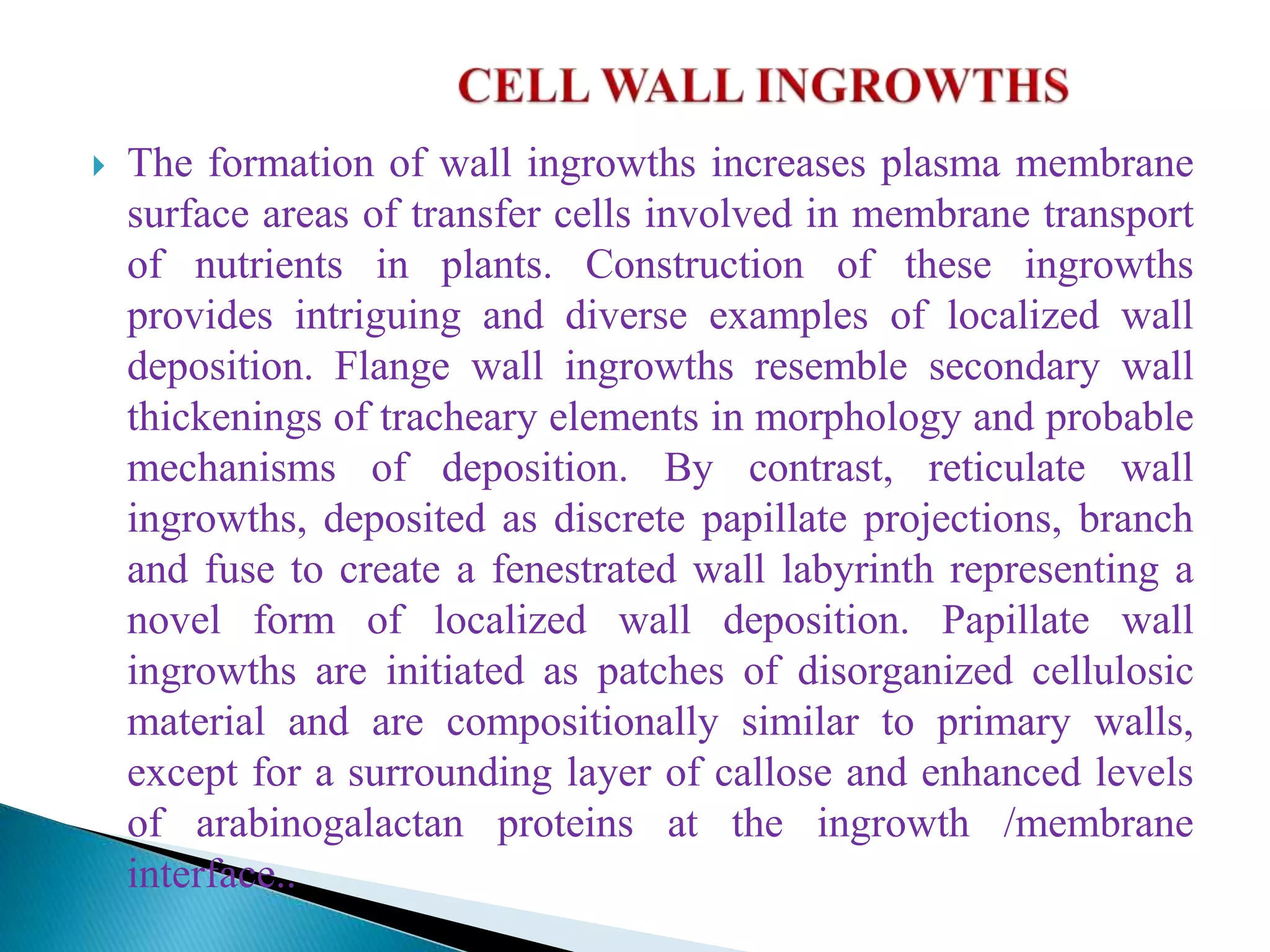 Cell Ingrowths: Adcrustation & Incrustation, Transport cells | PPTX