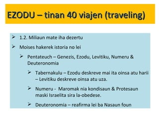 Ezodu - Livru daruak Pentateuk - Biblia | PPT